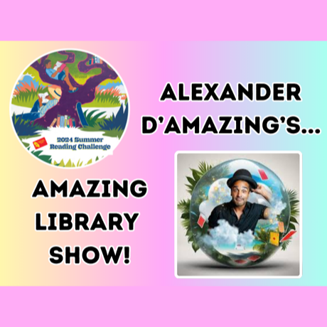 Alexander D’mazing’s Amazing Library Show! - F.O.L.K. Hawaii